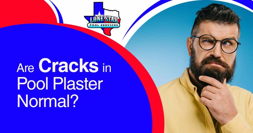 Are Cracks in Pool Plaster Normal? | Understanding Pool Cracks